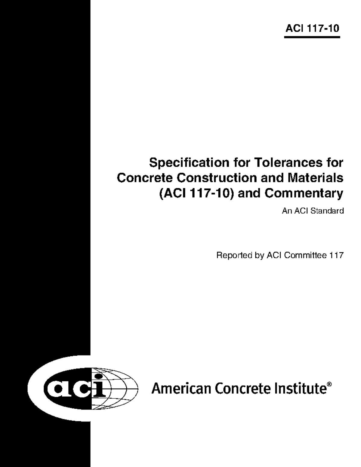 Specification for Tolerances in Concrete Construction (ACI 117-10 ...