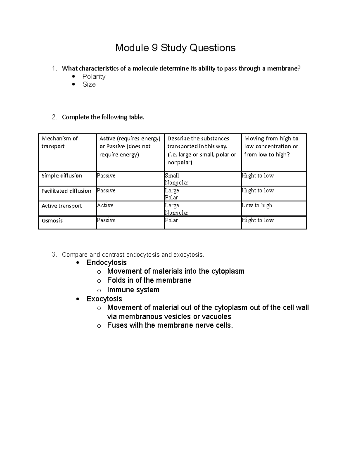 C190.v3 module 9 study questions - Module 9 Study Questions 1. What characteristics of a ...