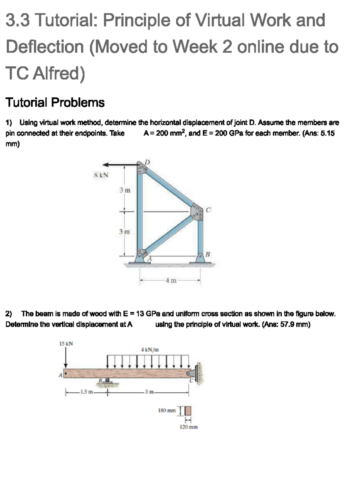 3.3 Tutorial: Virtual Work Principles & Deflection Analysis - Studocu