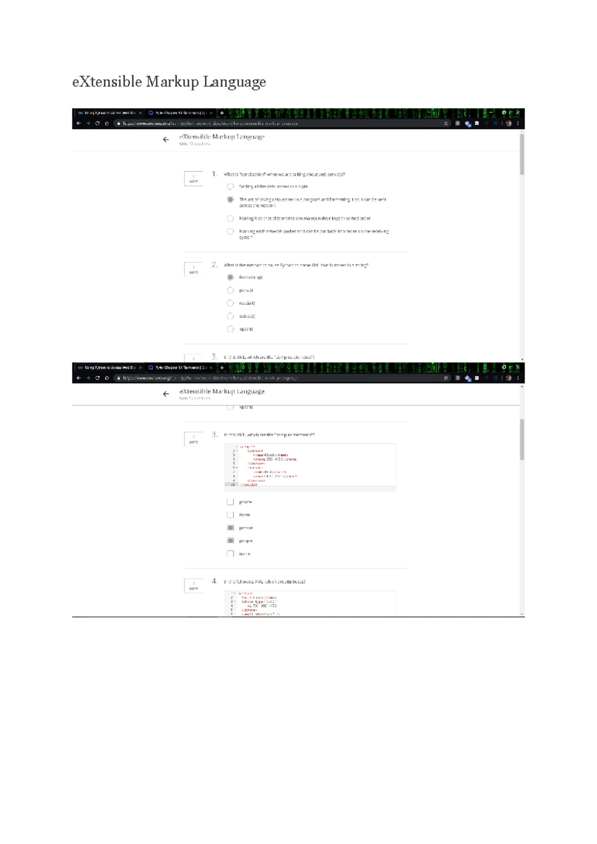 Quiz 4 e Xtensible Markup Language - eXtensible Markup Language CO Using Python to Access Web Da ...