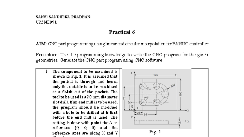 CNC Programming Practical 6: Linear & Circular Interpolation U22ME091 ...