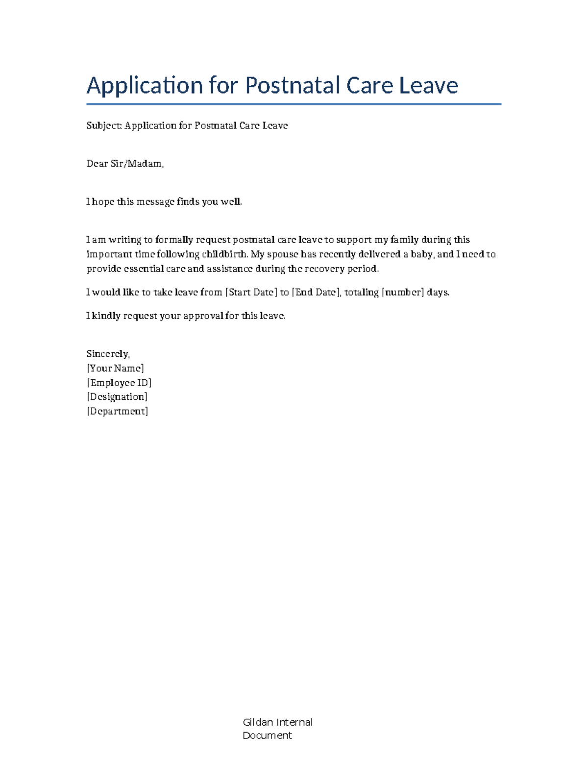 Postnatal Leave Application - Gildan Internal Document Application for ...