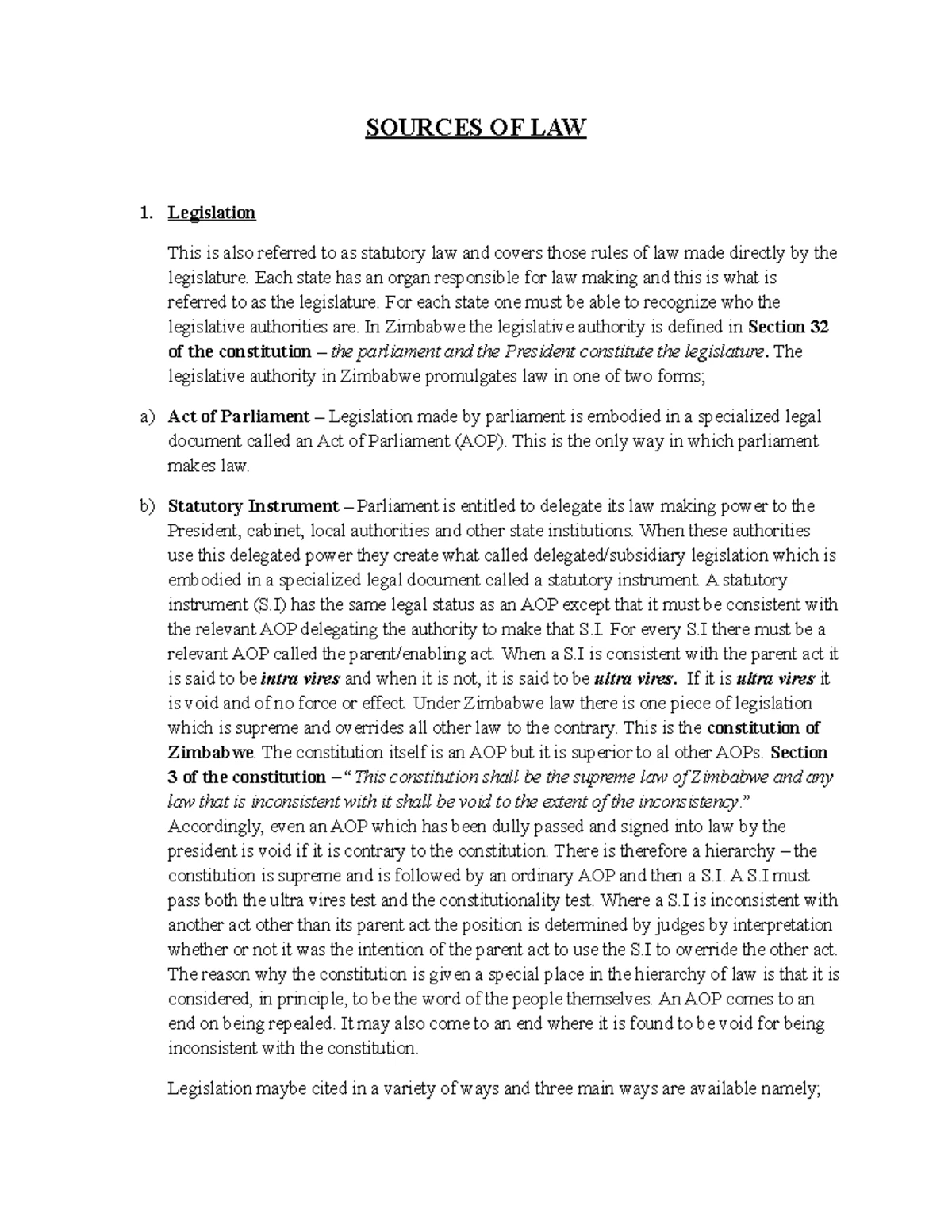 2. Sources OF LAW - Lecture notes 1 - SOURCES OF LAW Legislation This ...