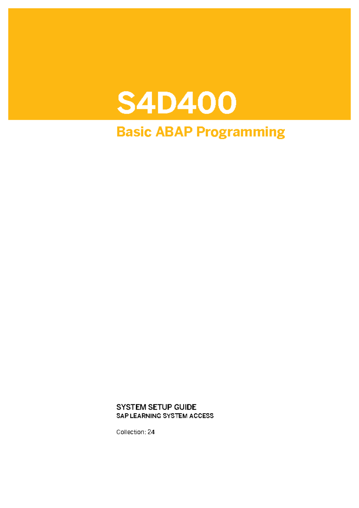 S4D400 Basic ABAP Programming: System Setup Guide for SAP Access - Studocu