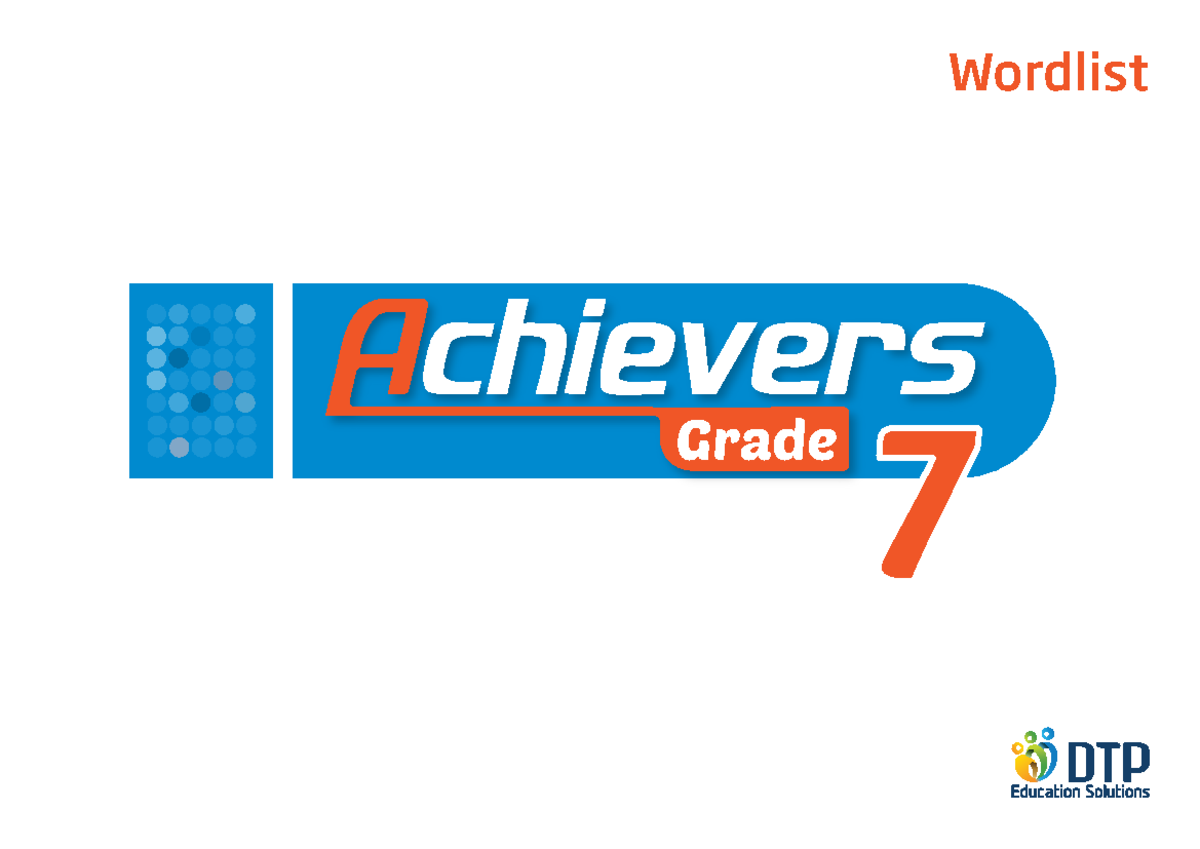 Achievers 7 Vocabulary Wordlist: Comprehensive Guide - Studocu