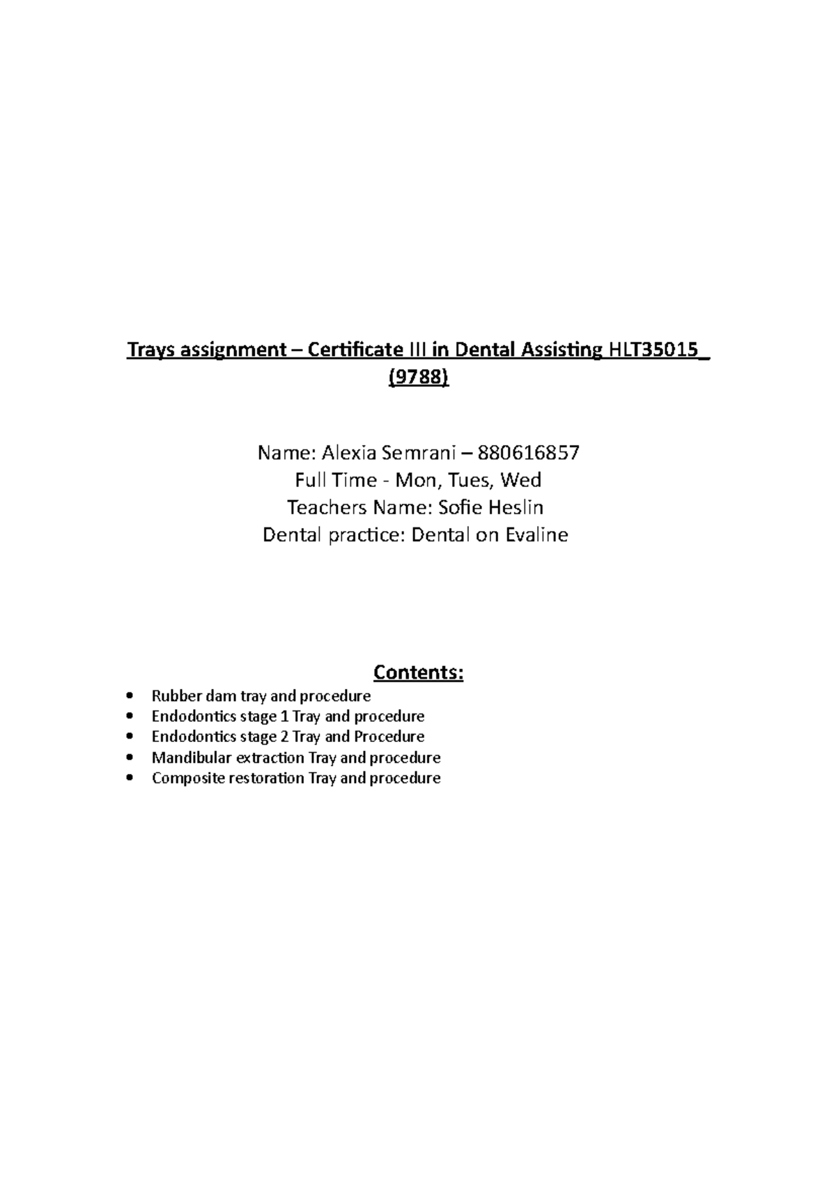 Trays assignment - an assessment consisting of all tray set ups ...