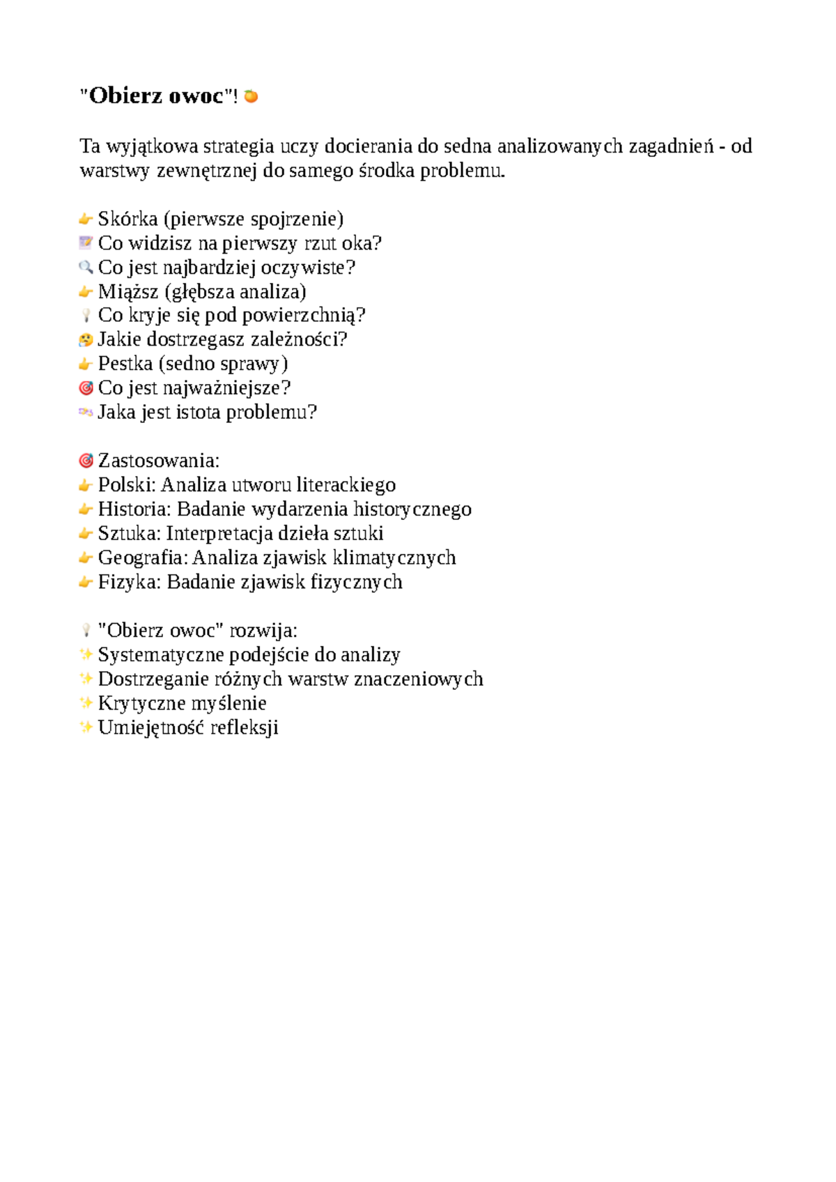 Obierz owoc Rutyna - "Obierz owoc"! Ta wyjątkowa strategia uczy ...