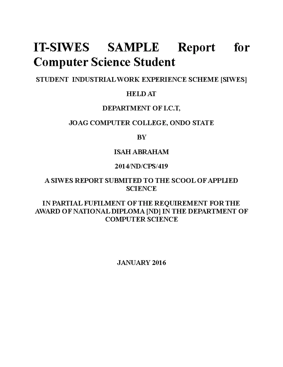COMPLETE SIWES REPORT - A TECHNICAL REPORT ON STUDENT’S INDUSTRIAL WORK ...