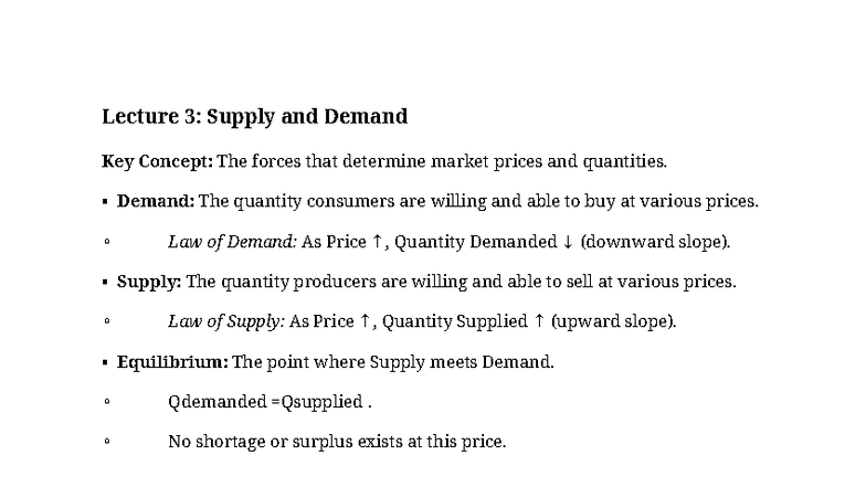 Lec03 - Lecture 3 notes - Lecture 3: Supply and Demand Key Concept: The ...