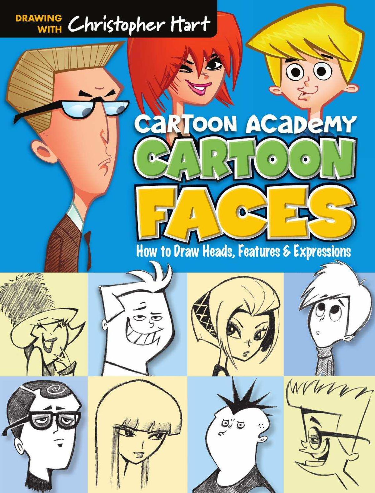 Cartoon Academy: How to Draw Heads & Features Expressions - Studocu