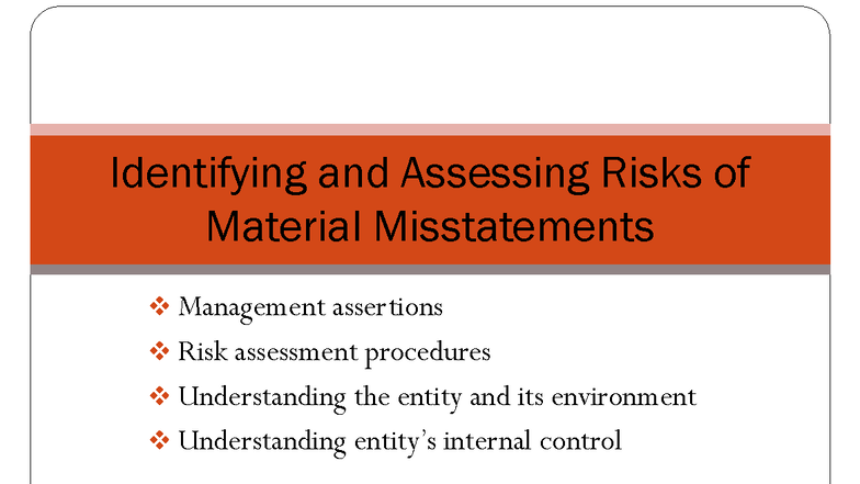 06 Identifying & Assessing Risks of Material Misstatements - Part 1 - Studocu
