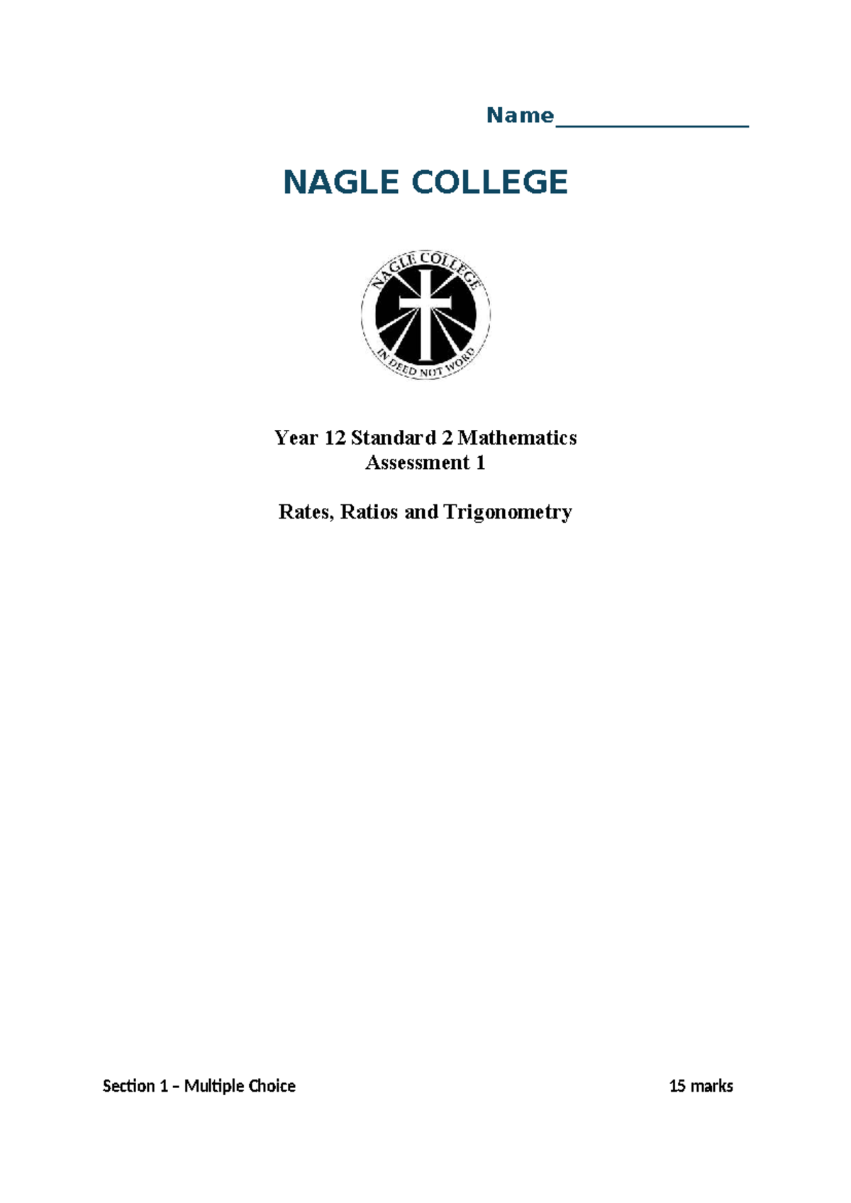 NAGLE COLLEGE Year 12 Standard 2 Maths Assessment 1: Rates & Ratios ...