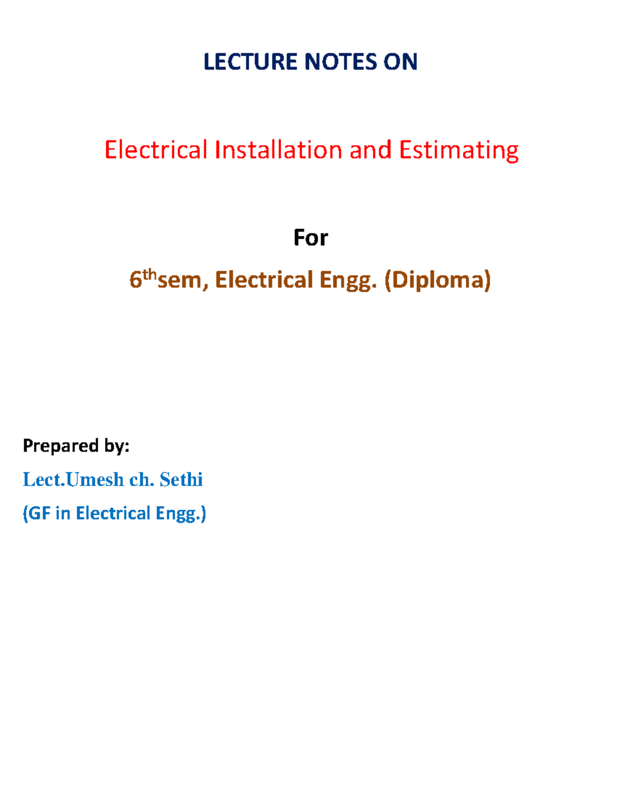 EIE-1-1: Lecture Notes on Electrical Installation & Estimating - Studocu