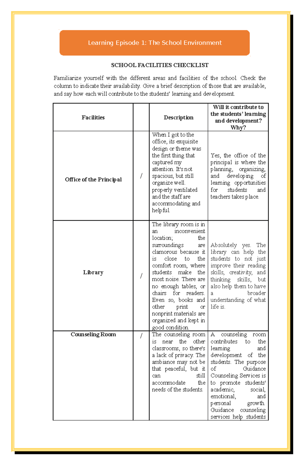 SCHOOL FACILITIES CHECKLIST: EPISODE 1 ACTIVITY 1 INSIGHTS - Studocu