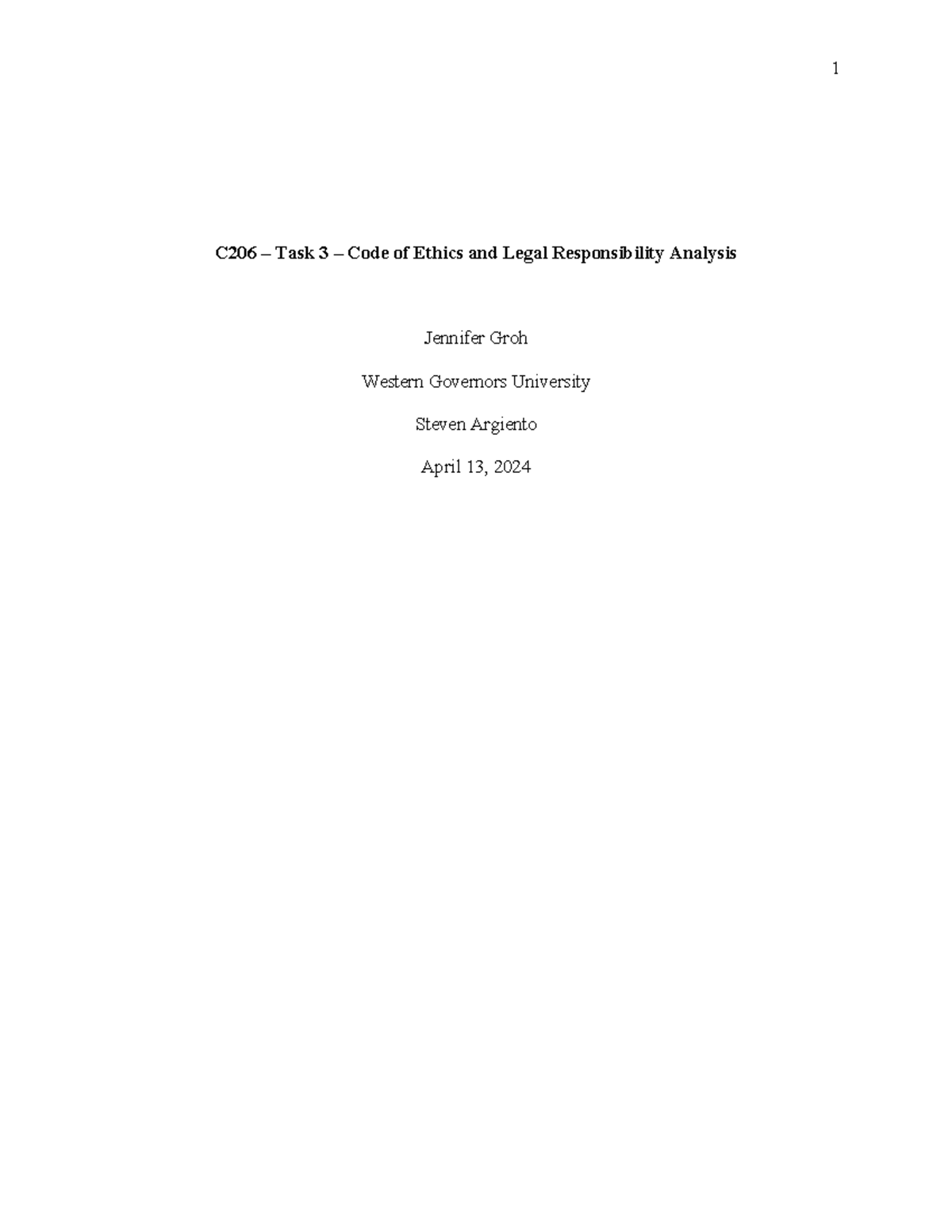 C206 Task 3 Jennifer Groh - C206 – Task 3 – Code of Ethics and Legal ...