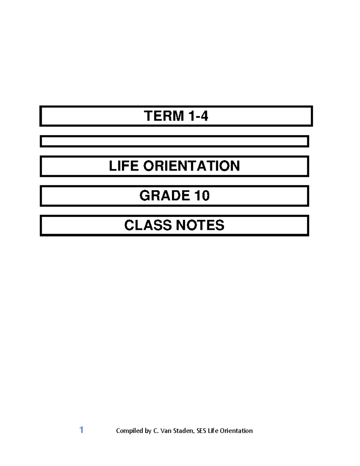 499048571 Life Orientation Term 1 Notes for Grade 10 Students - Studocu