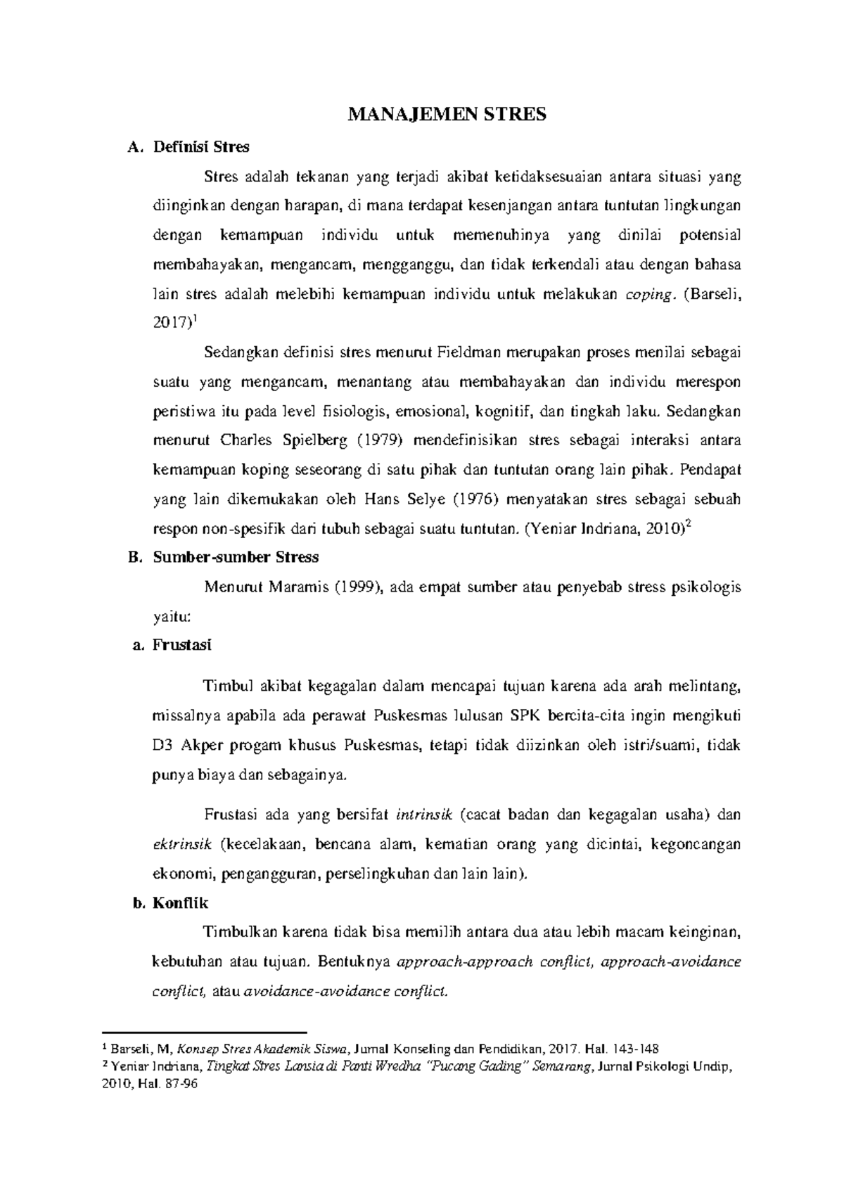 Manajemen Stres: Pengertian, Sumber, dan Pengelolaannya - Studocu