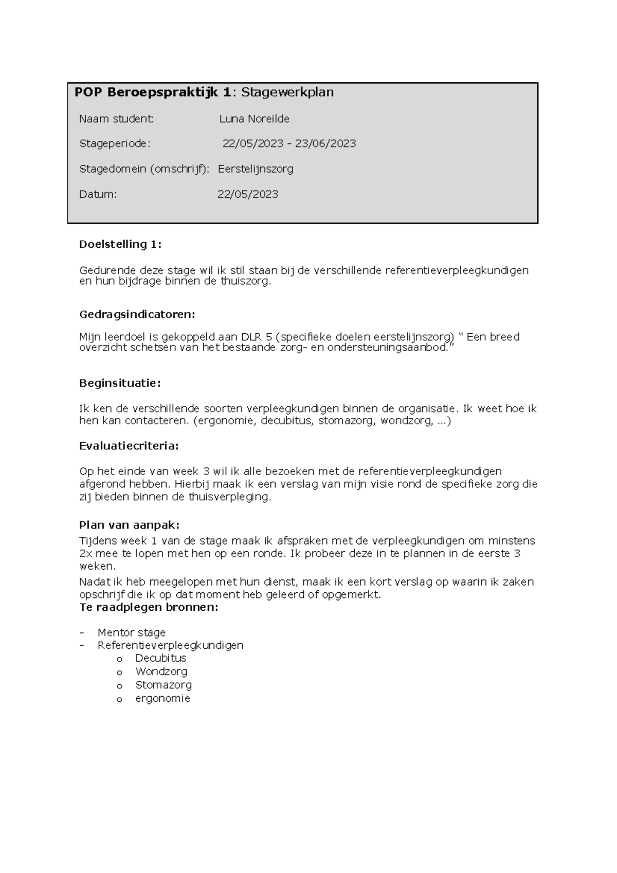 POP Beroepspraktijk 1: Stagewerkplan en Doelstellingen WGK - Studocu