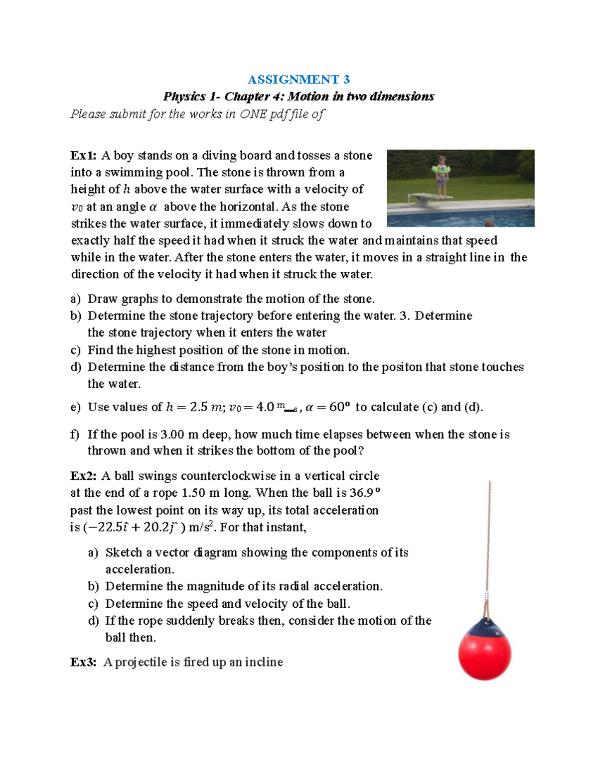 Assignment 3 Physics 1 - bài tập - ASSIGNMENT 3 Physics 1- Chapter 4: Motion in two dimensions ...