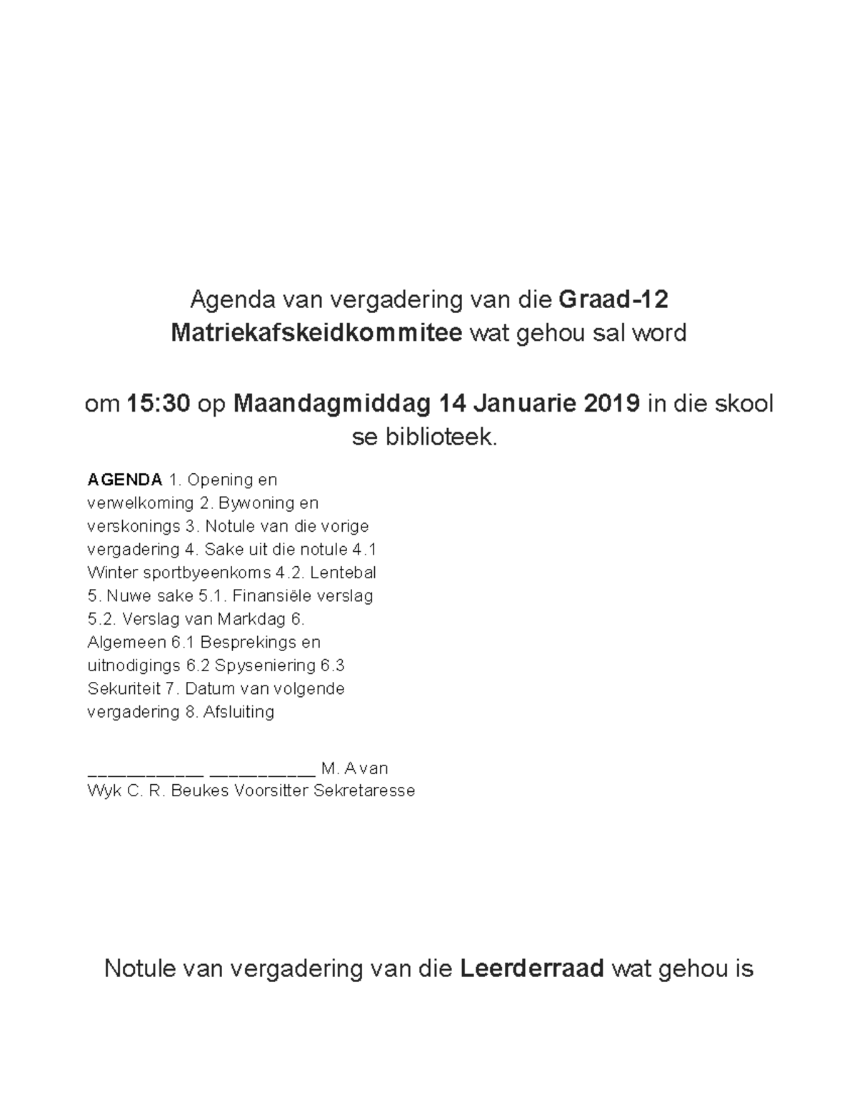 Matriekafskeidkomitee Vergadering Agenda en Notule - 14 Januarie 2019 ...