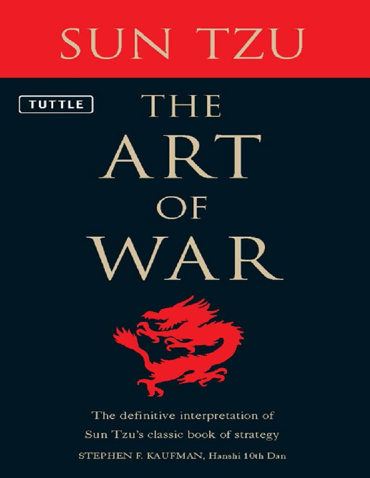 Interpreting Sun Tzu: A Definitive Guide to The Art of War - Studocu