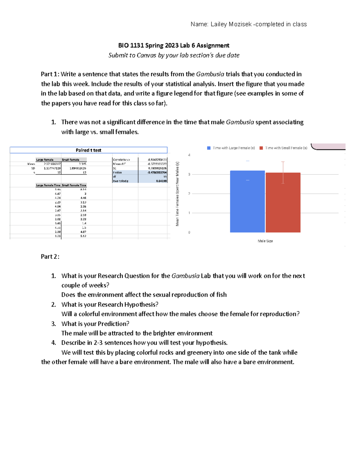 Lab 6 Fish Behavior - Name: Lailey Mozisek -completed in class BIO 1131 ...
