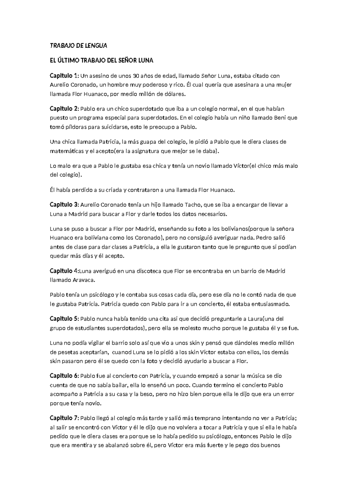 El último trabajo del señor Luna: Resumen y Análisis Literario - Studocu