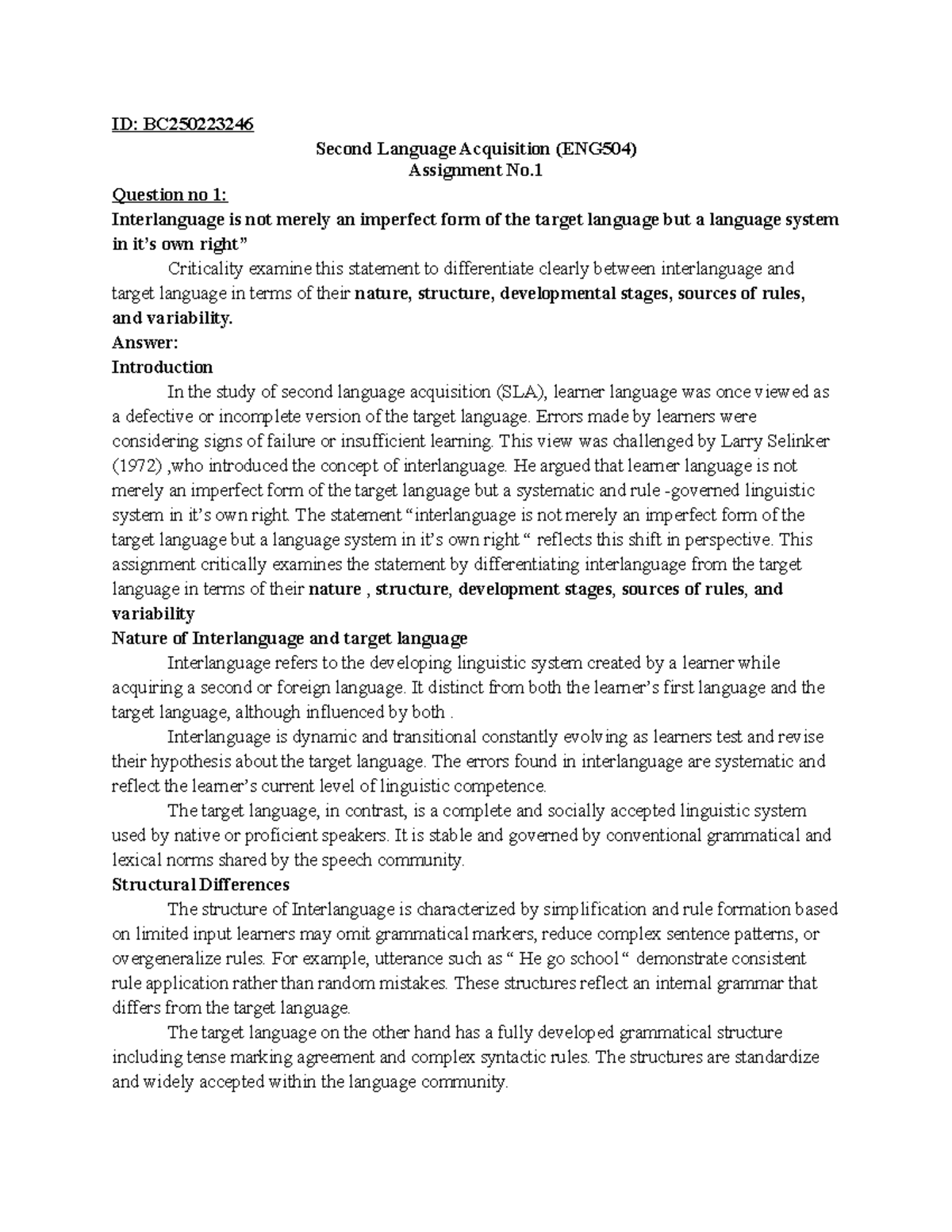 ENG504 Second Language Acquisition: Interlanguage vs. Target Language ...