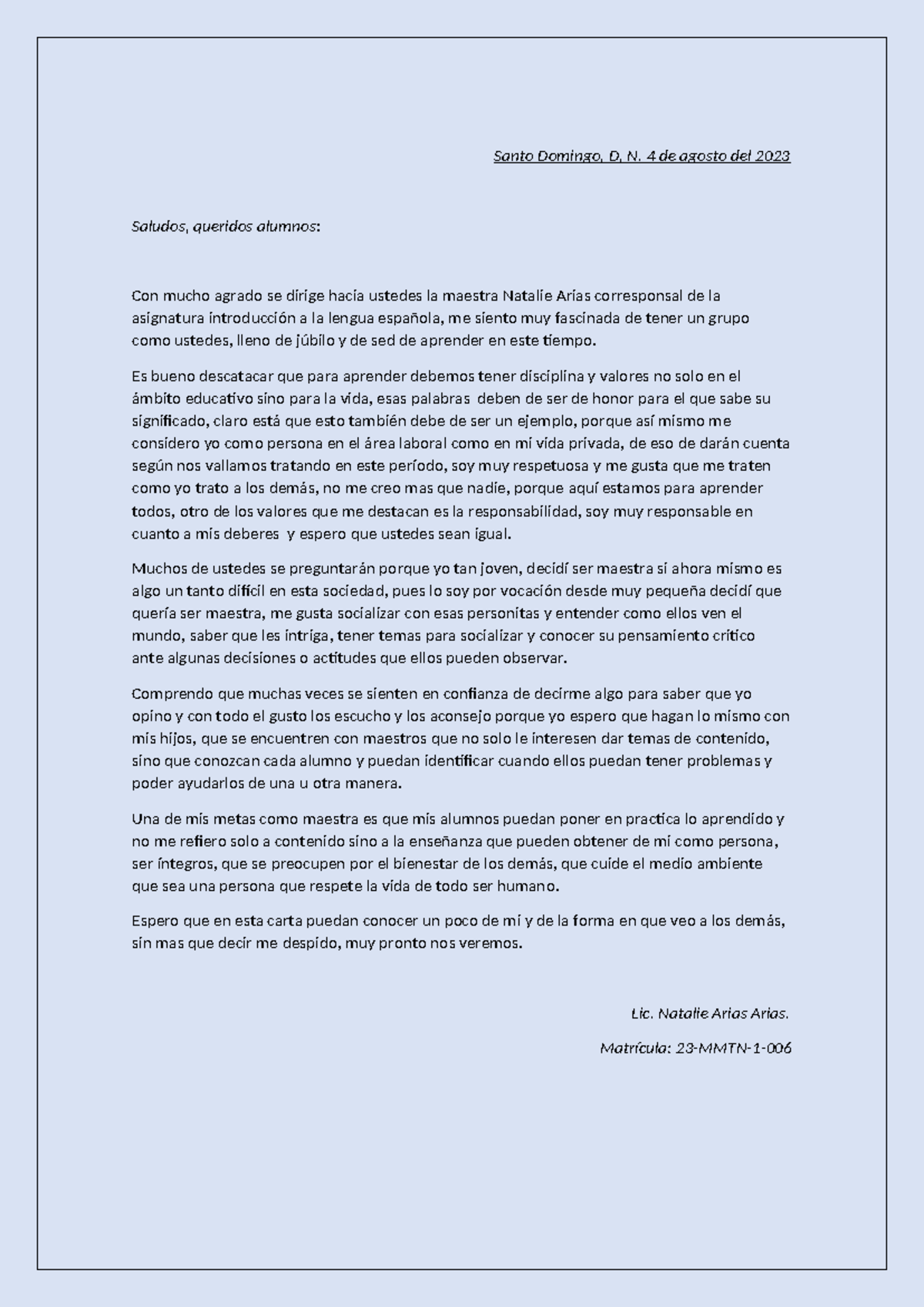 Carta a mis futuros estudiantes Lewis - Santo Domingo, D, N. 4 de ...