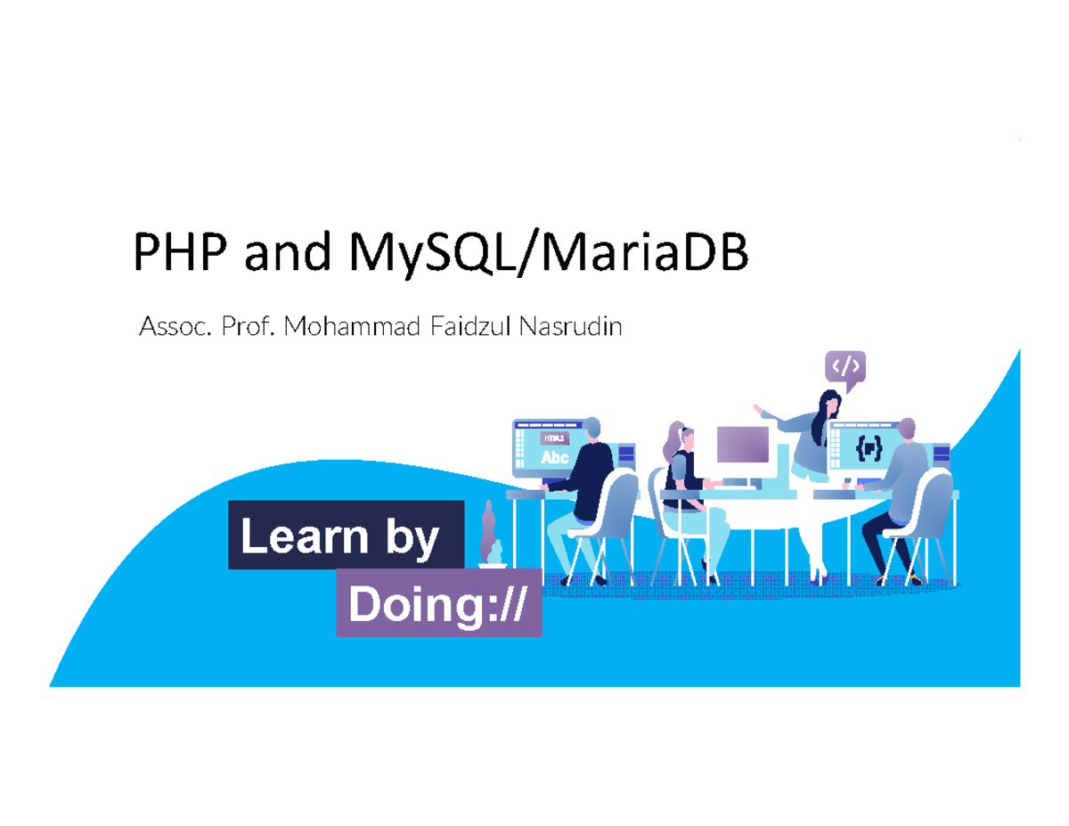 Lecture 4 - PHP & MySQL Overview with Assoc. Prof. Nasrudin - Studocu