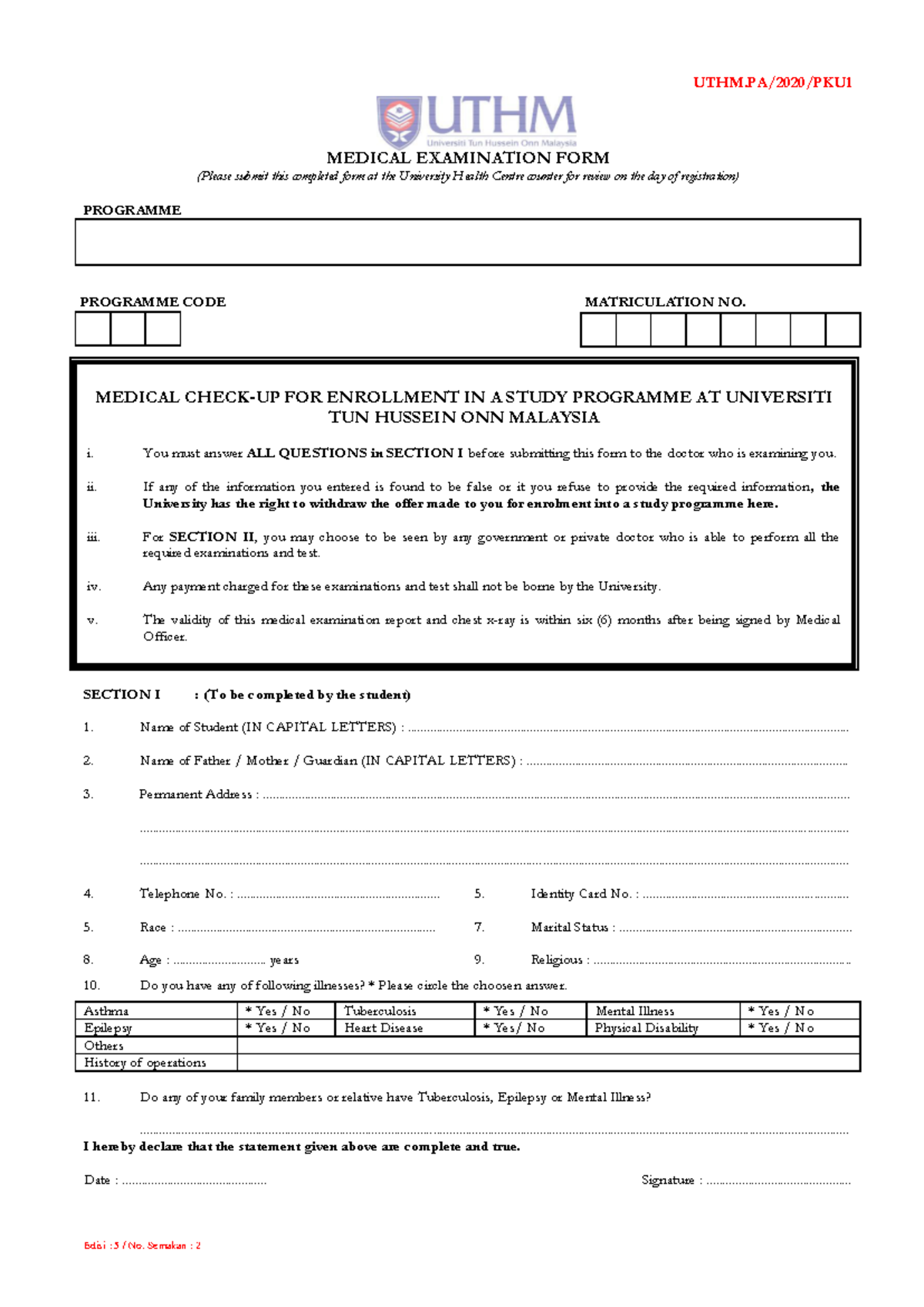 Pemeriksaan- Kesihatan BI - Edisi : 5 / No. Semakan : 2 UTHM/2020/PKU ...