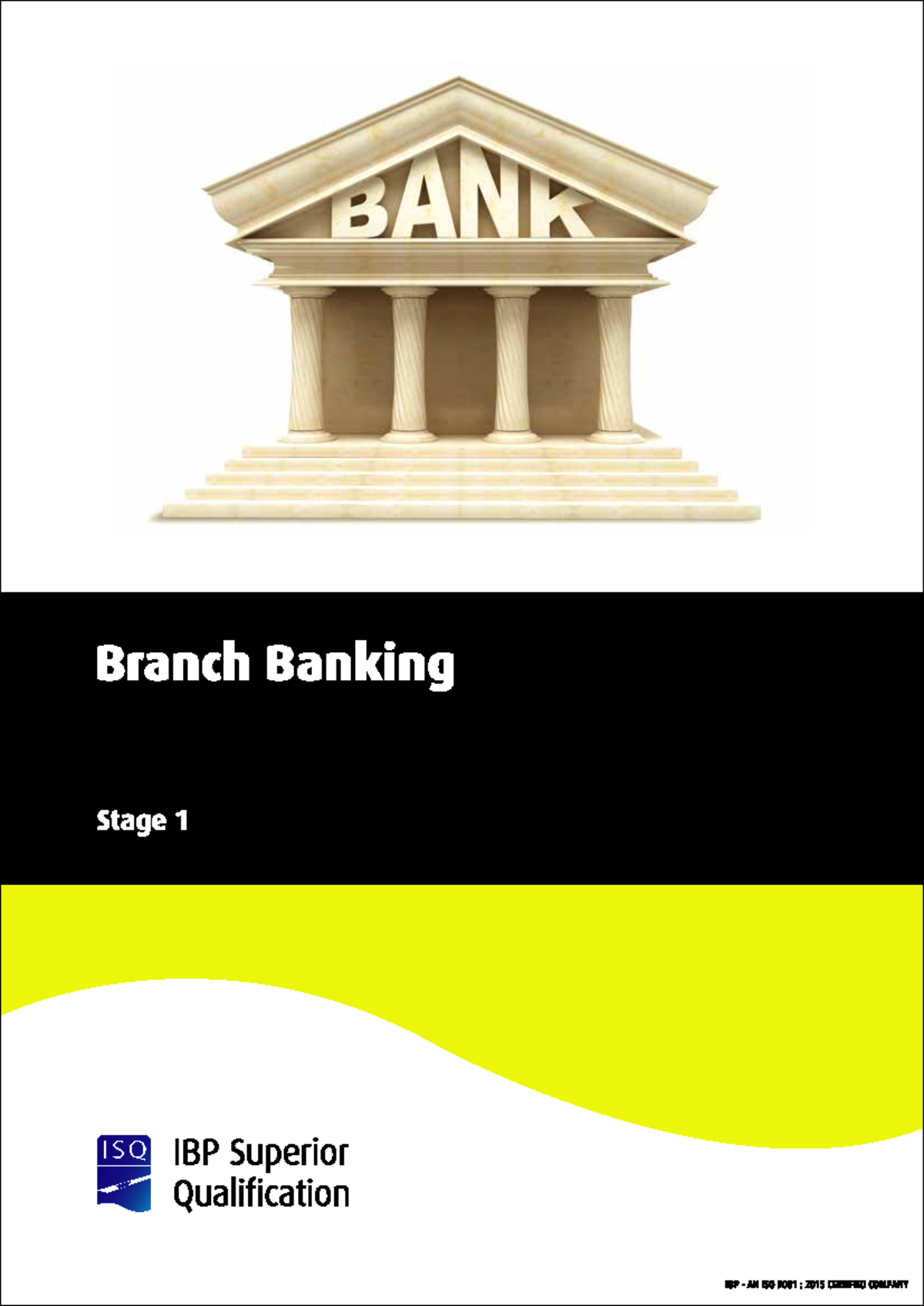 Stage 1 - Branch Banking Overview and Key Concepts - Studocu