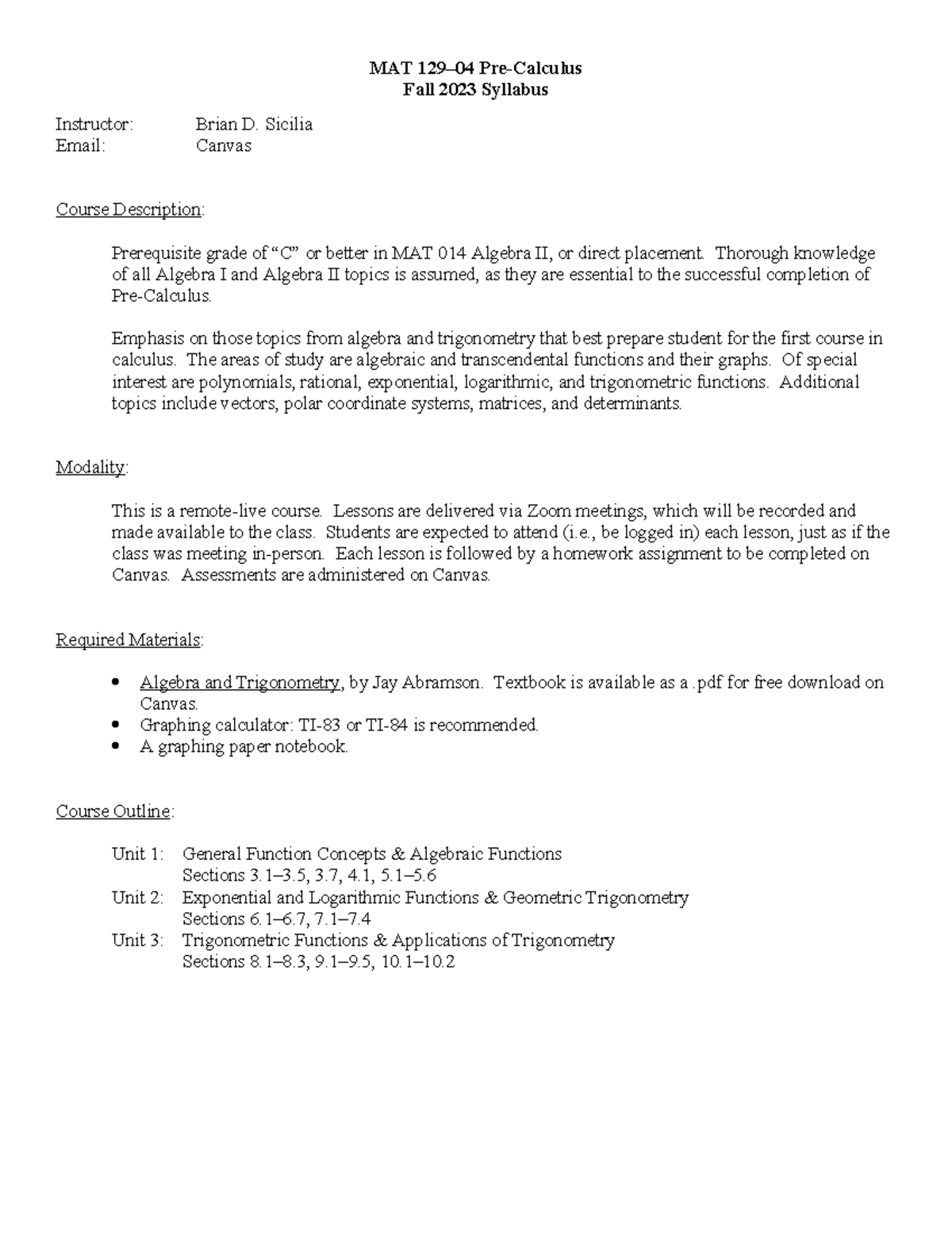 MAT 129-04 Fall 2023 Pre-Calculus Syllabus and Course Outline - Studocu