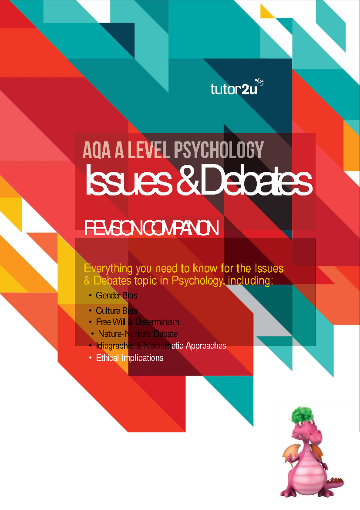 Issues & Debates in Psychology: A Comprehensive Revision Guide - Studocu