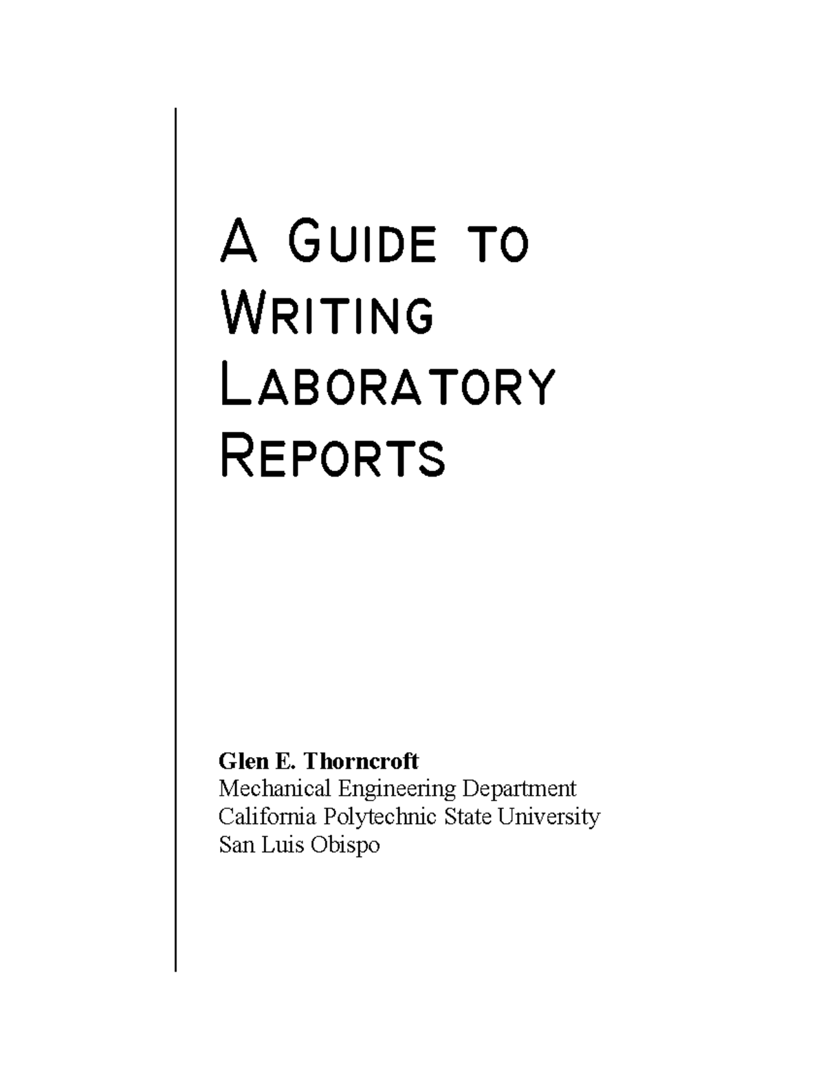 Lab Report Writing Guide for ME 245 - Glen Thorncroft - Studocu