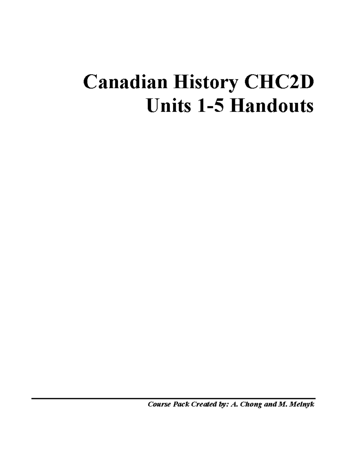 Canadian History CHC2D Course Pack: 20th Century Insights and ...