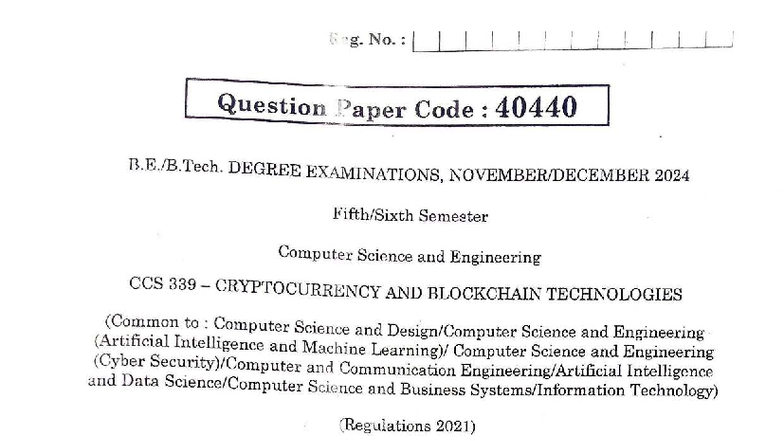 CCS 339 Final Exam Question Paper - Cryptocurrency & Blockchain 2024 ...
