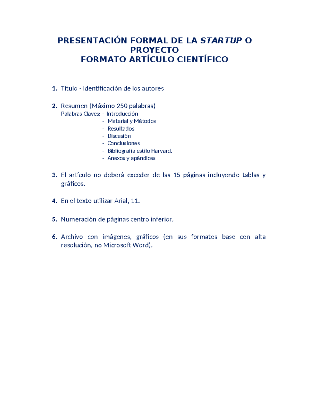 Anexo 3 Formato articulo cientifico - PRESENTACIÓN FORMAL DE LA STARTUP ...