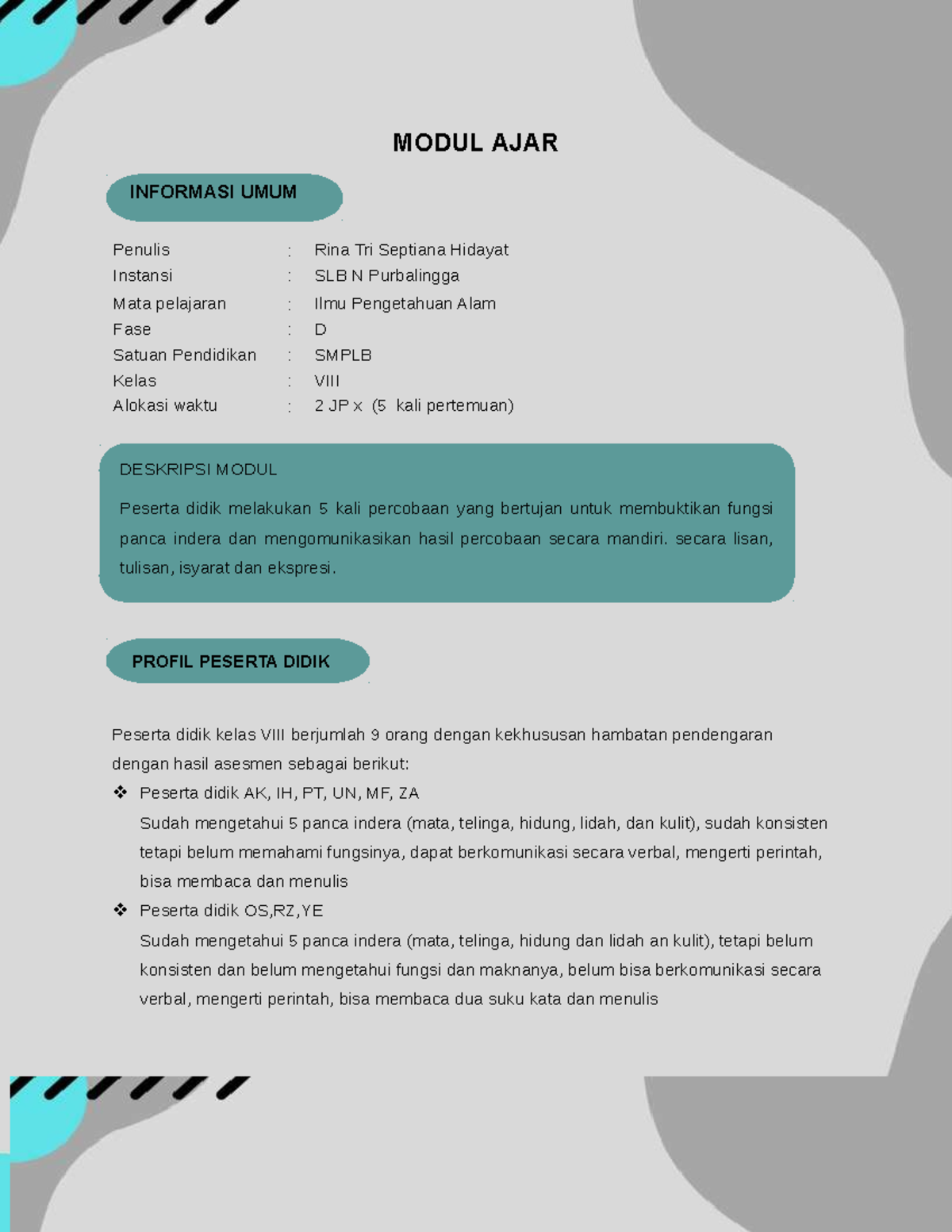 Modul Ajar IPA: Eksperimen Panca Indera untuk Kelas VIII SMPLB - Studocu