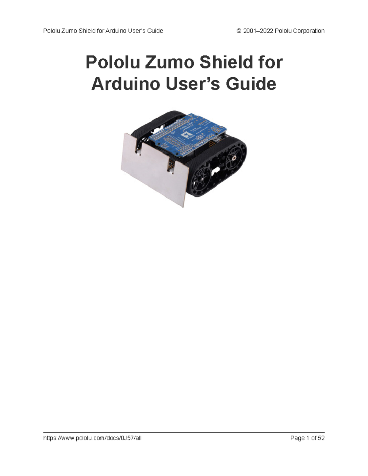 Zumo shield for arduino - Pololu Zumo Shield for Arduino User’s Guide ...