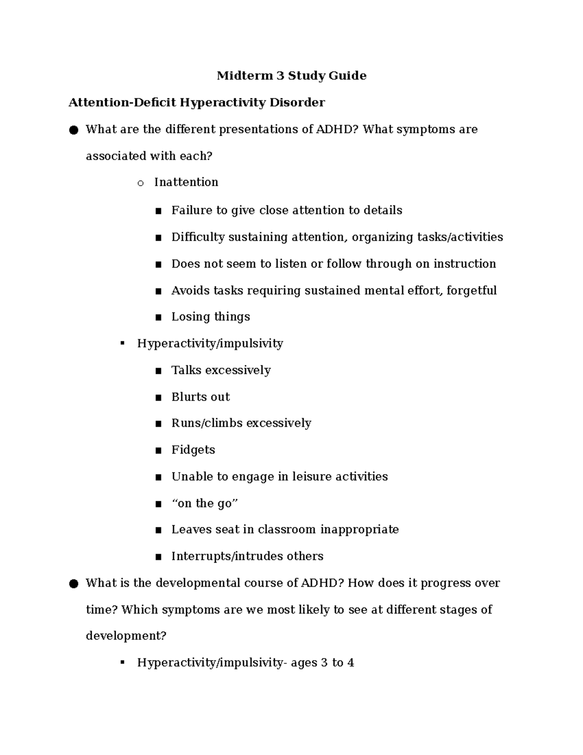 Midterm 3 Study Guide - Midterm 3 Study Guide Attention-Deficit Hyperactivity Disorder What are ...