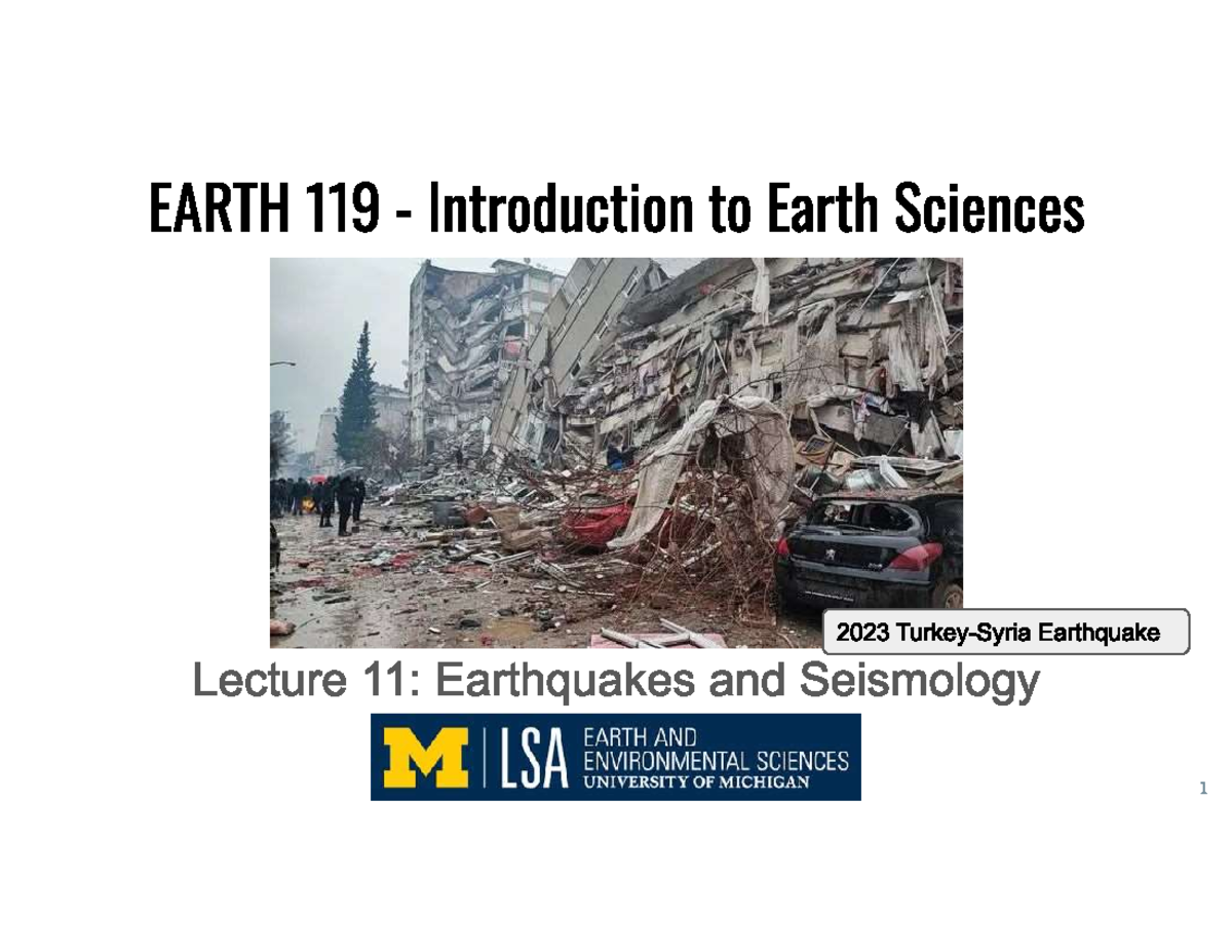 Earthquakes and Seismology Lecture Notes - EARTH 119 - Studocu