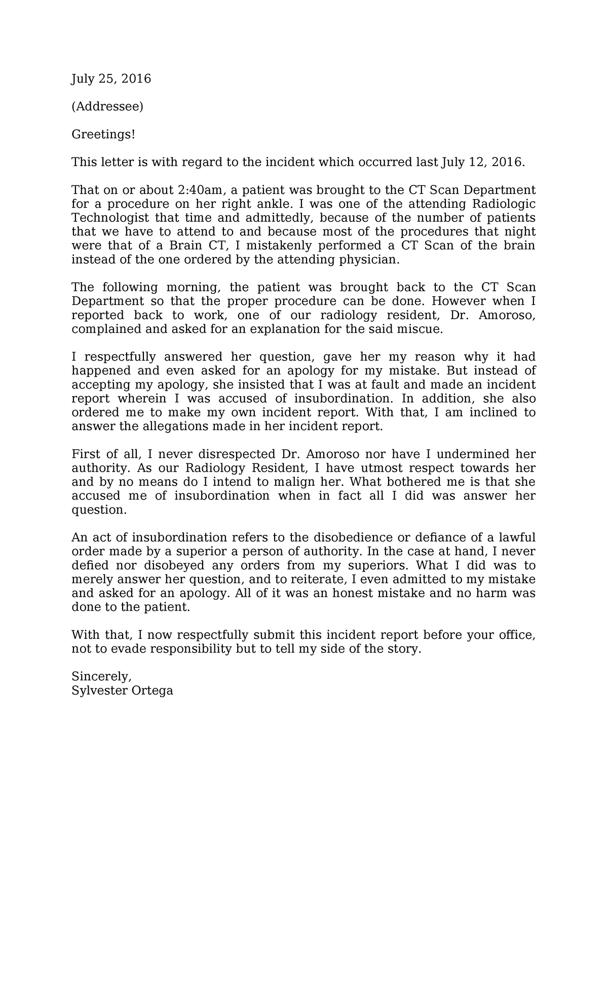 7.1 Incident-Report-sample - July 25, 2016 (Addressee) Greetings! This ...