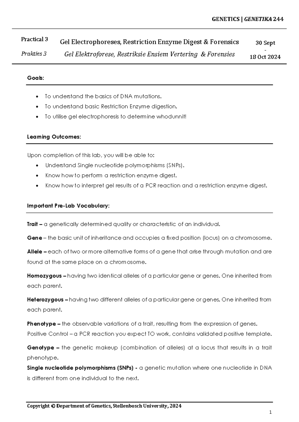 GENETICS GENETIKA 244 Practical 3: Gel Electrophoresis & Restriction ...