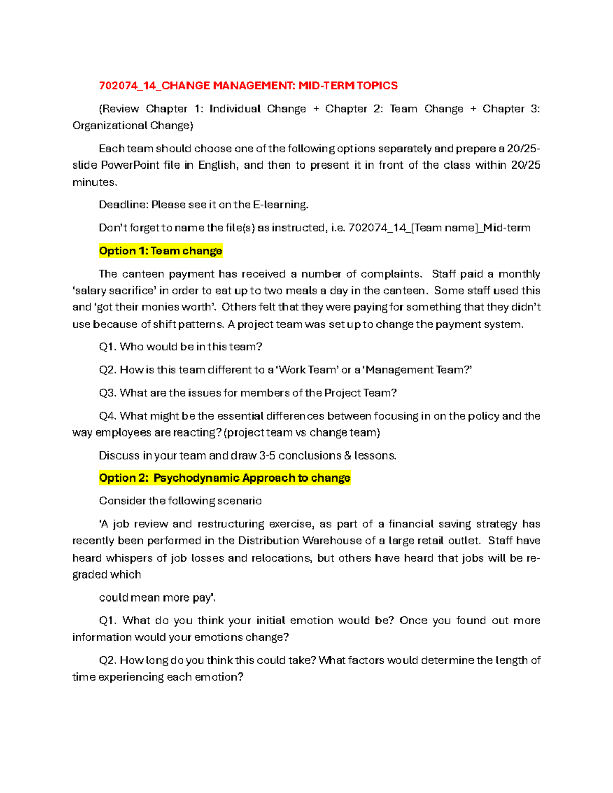 702074_Midterm: Change Management Topics & Team Presentations - Studocu