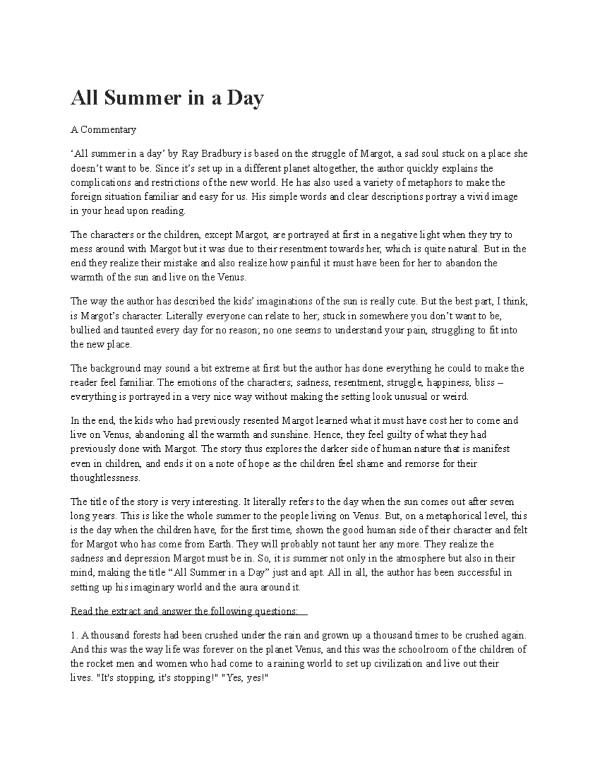 All Summer in a Day - Since it’s set up in a different planet ...