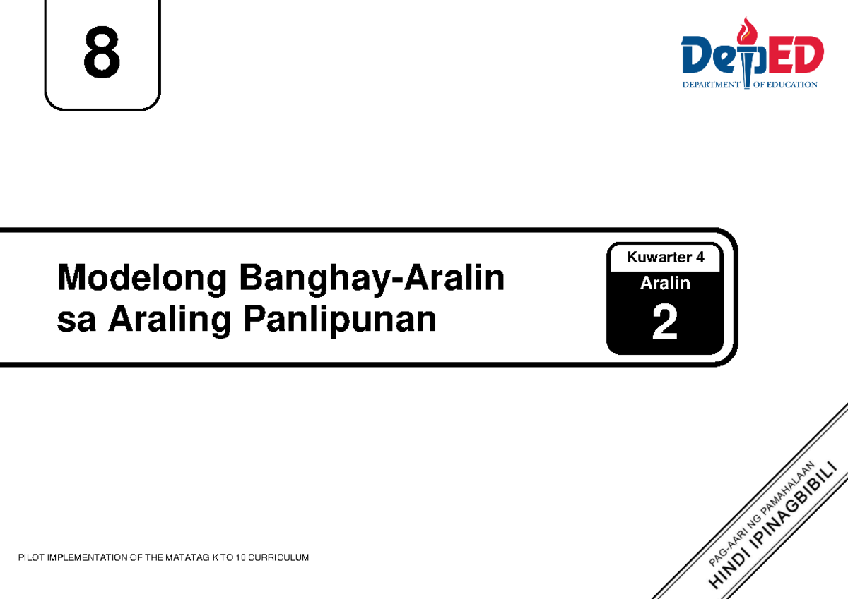 Q4 LE AP8 Lesson 2: Pilot Implementation ng MATATAG K to 10 Curriculum ...