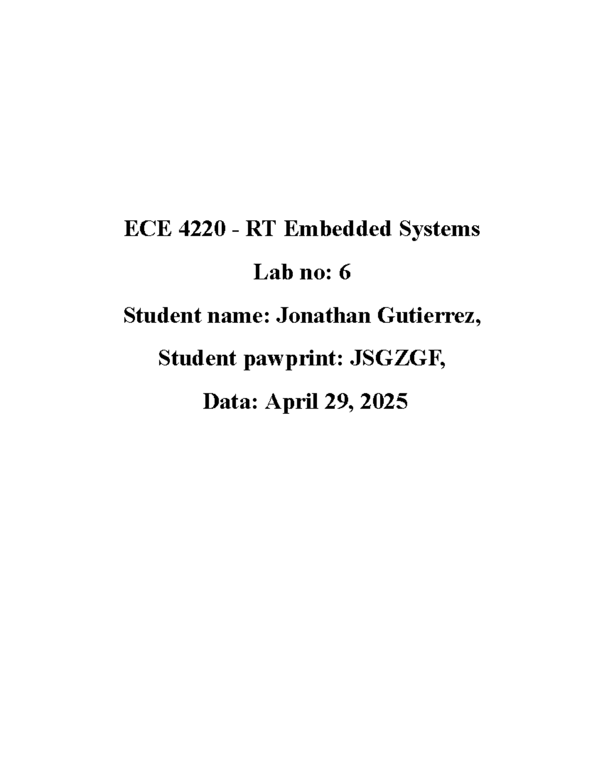 ECE 4220 - lab 6 - lab 6 report - ECE 4220 - RT Embedded Systems Lab no ...
