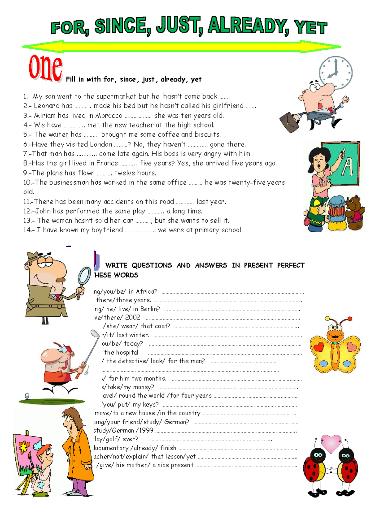Present Perfect: For, Since, Just, Already, Yet - Exercises and ...