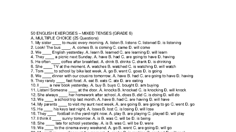 50 ENGLISH EXERCISES ON MIXED TENSES (GRADE 6) - MULTIPLE CHOICE - Studocu